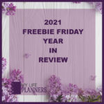 2021 Freebie Friday - Year In Review